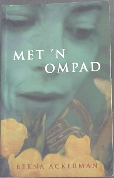 Met 'N Ompad by Ackerman, Berna: Good Paperback (2002) First Edition ...