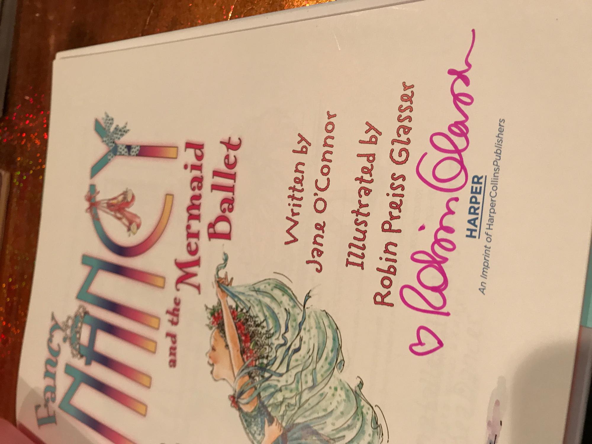 Fancy Nancy and the Mermaid Ballet by JANE O'CONNORFANCY NANCY AND THE ...