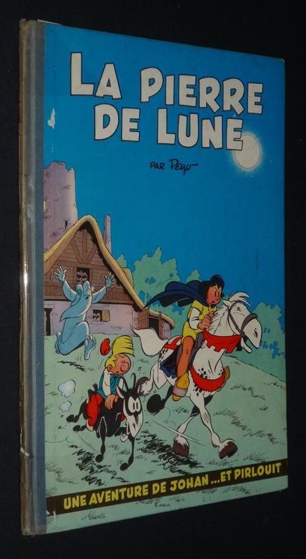 Johan et Pirlouit, T4 : La Pierre de Lune (EO française) by Peyo: Album ...