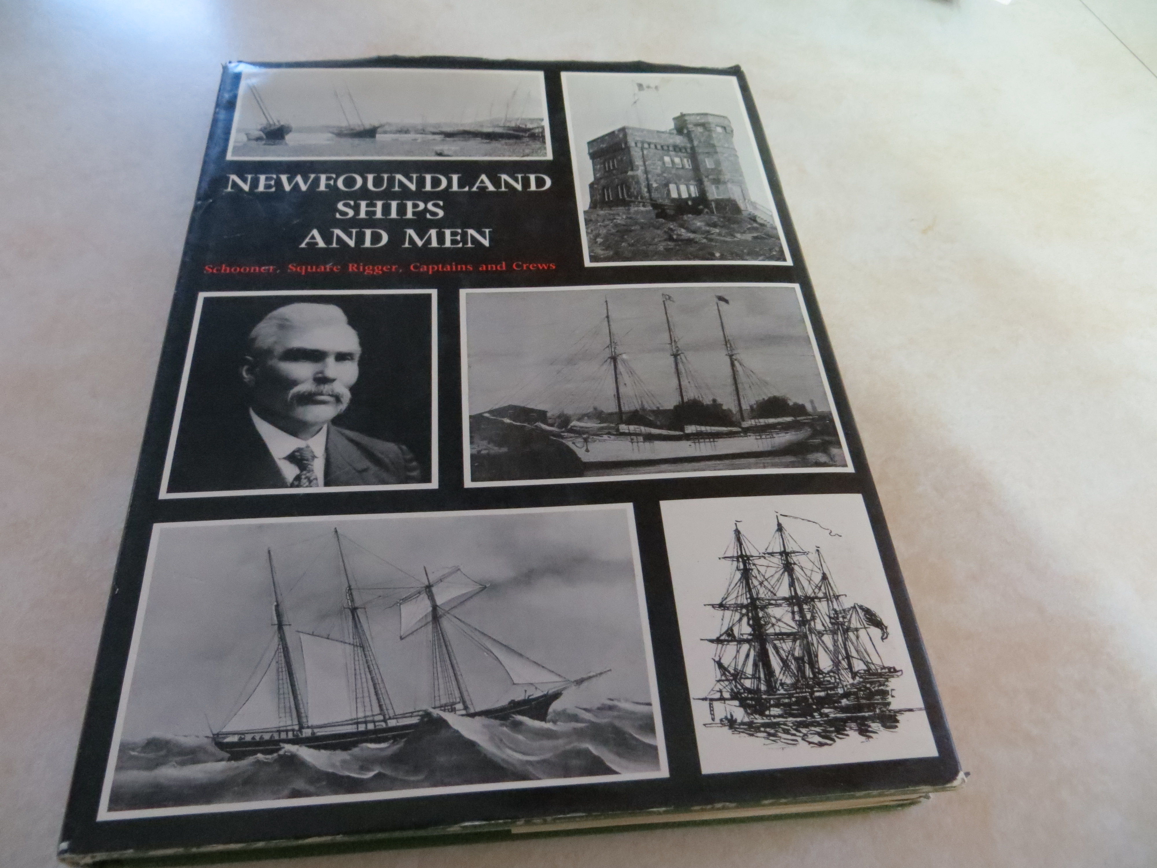 NEWFOUNDLAND SHIPS AND MEN Schooner, Square Rigger, Captains and Crew ...