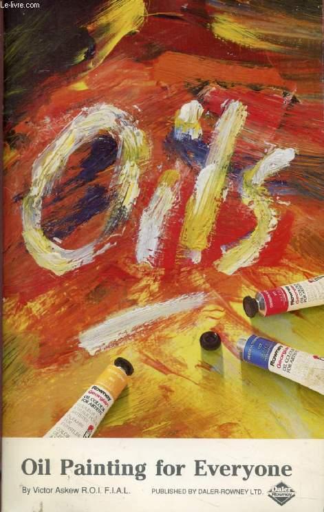 OIL PAINTING FOR EVERYONE by ASKEW VICTOR: bon Couverture souple | Le-Livre