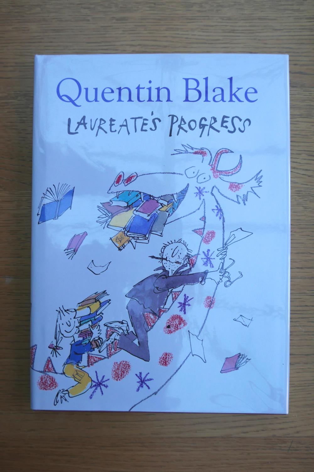 Laureate's Progress. * Signed Copy * LIMITED EDITION by BLAKE, Quentin ...