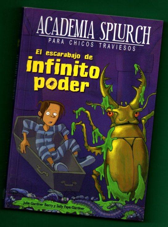 El Escarabajo De Infinito Poder Academia Splurch Para Chicos