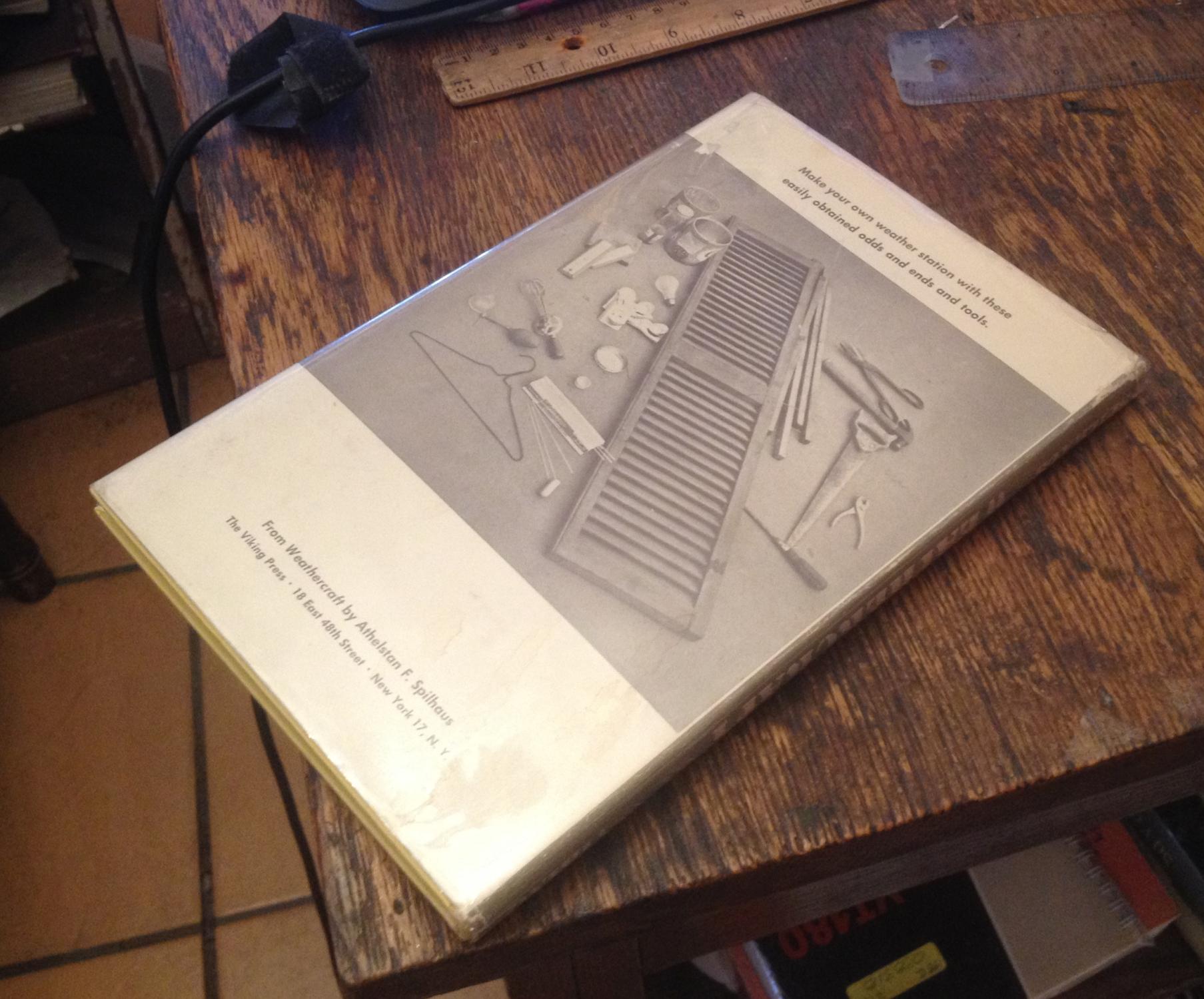 Weathercraft: How to Make Your Own Weather Station by Spilhaus ...