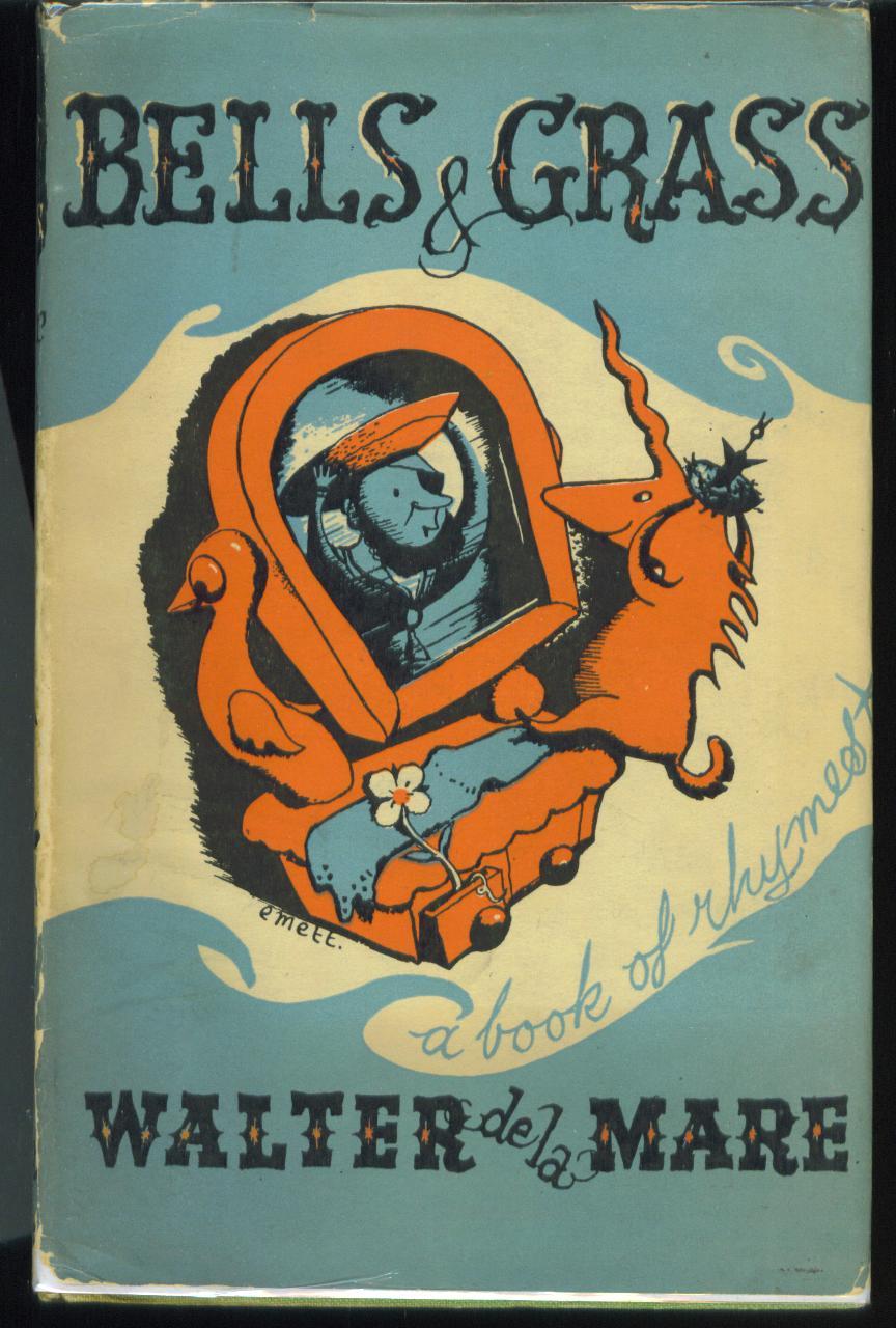 Bells & Grass by De La Mare, Walter: Very Good Hardcover (1941) First ...