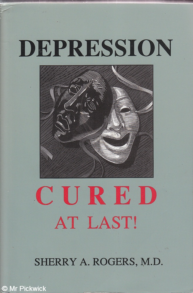 Depression: Cured at Last par Rogers, Sherry A.: Very Good Softcover ...