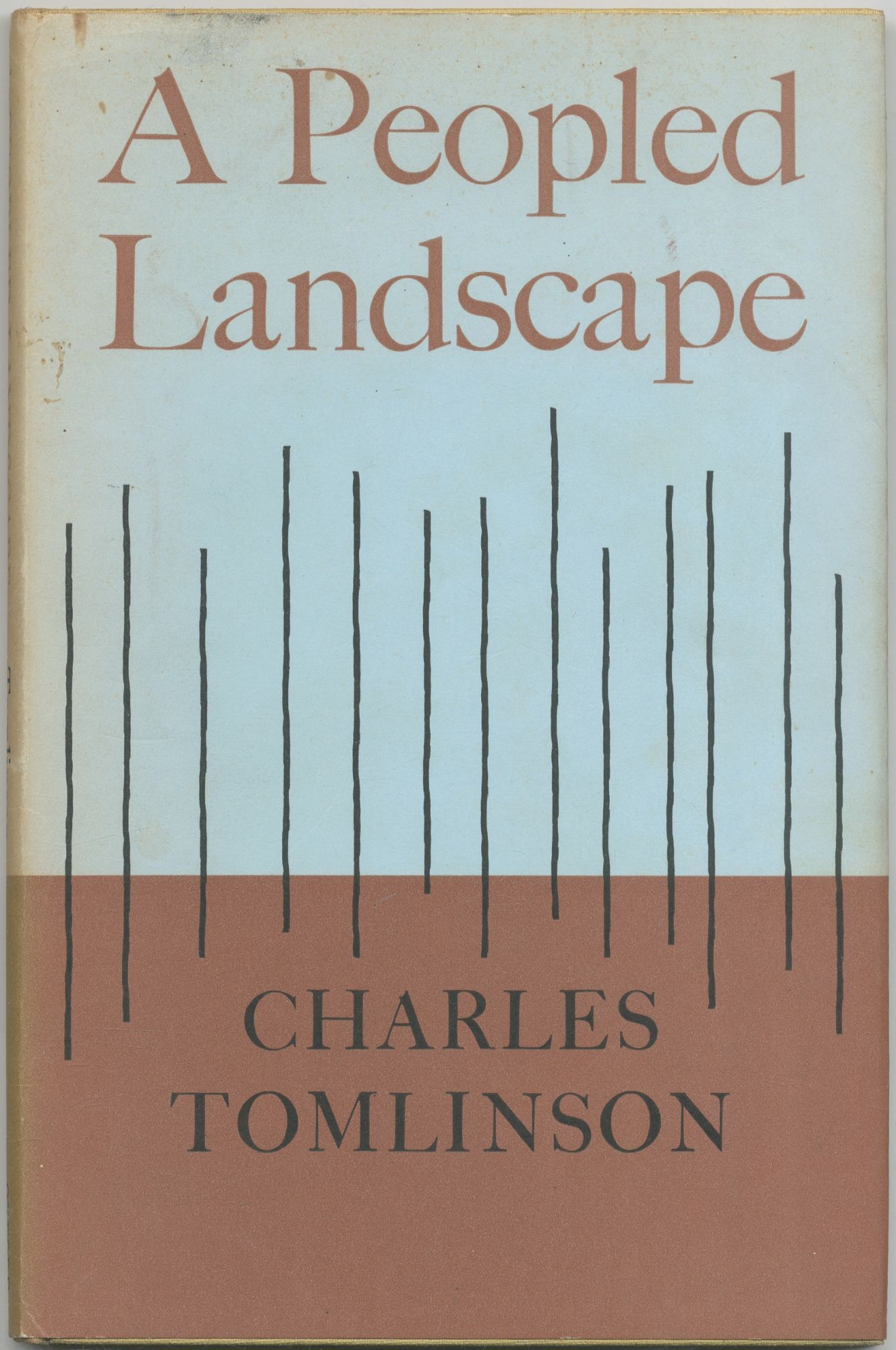 A Peopled Landscape. Poems by TOMLINSON, Charles: Fine Hardcover (1963 ...