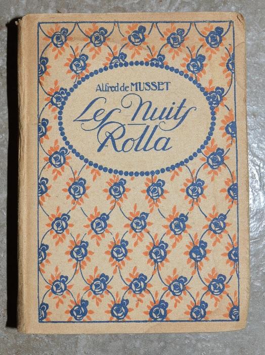 Rolla. Les nuits. Coupe et les lèvres. Portia. by Musset (Alfred de ...