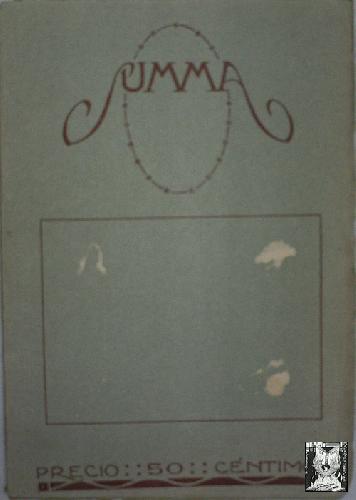 SUMMA. REVISTA SELECTA ILUSTRADA QUINCENAL. AÑO II. Nº 11. 15 DE MARZO ...