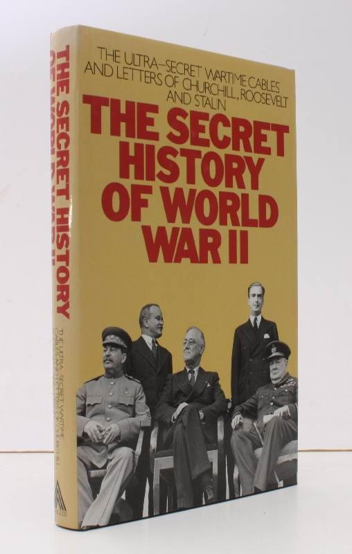 The Secret History of World War II. The Ultra-Secret Wartime Letters ...
