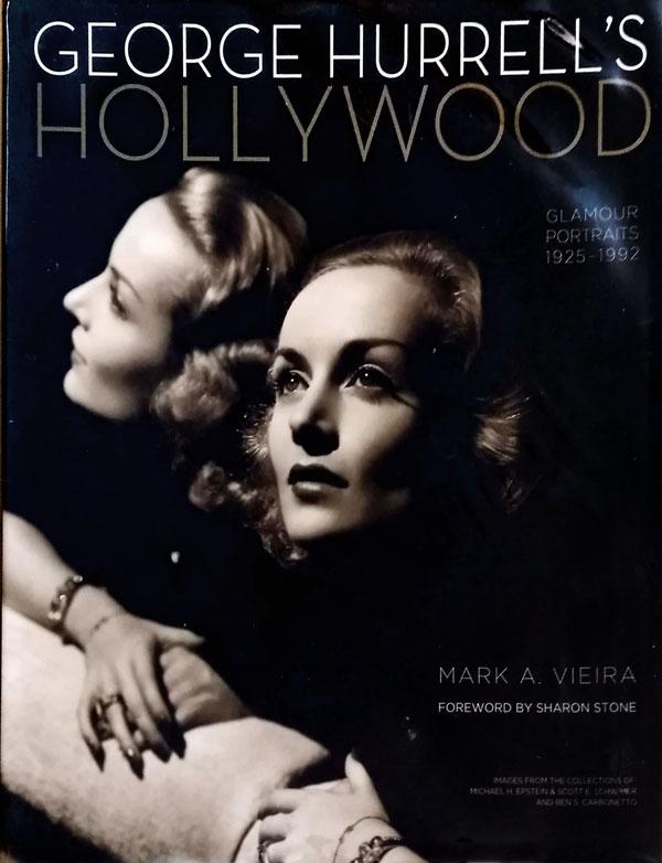 George Hurrells Hollywood Glamour Portraits 1925 1992 By Vieira