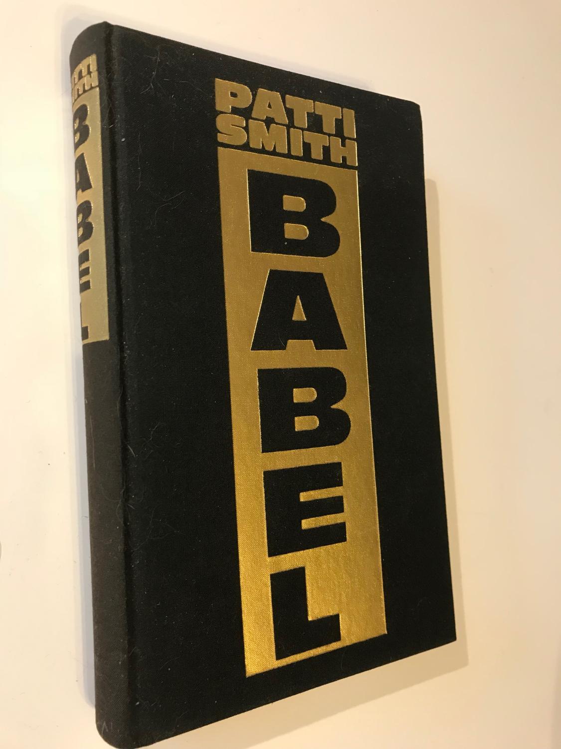 Babel (German Edition) by Patti Smith: Very good. No dust jacket ...