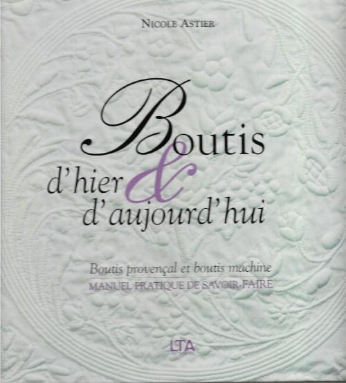 Boutis D'hier & D'aujourd'hui : Boutis Provençal et boutis Machine ...