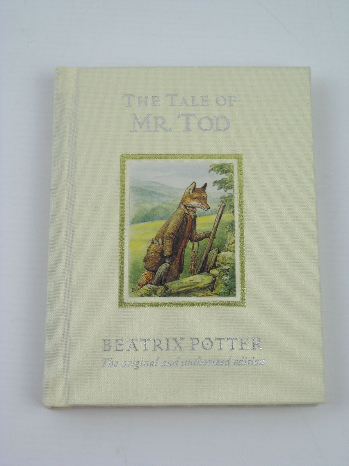 THE TALE OF MR. TOD by Potter, Beatrix: Fine Hardback (2012) First ...