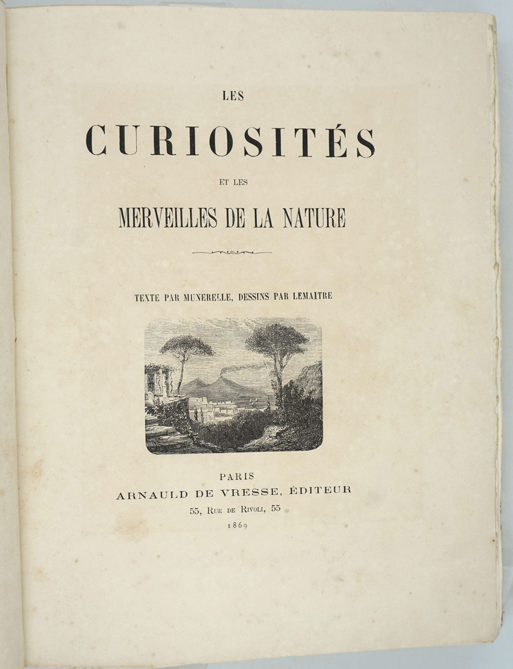 Les Curiosites et Les Merveilles De La Nature par Munerelle: Very good ...