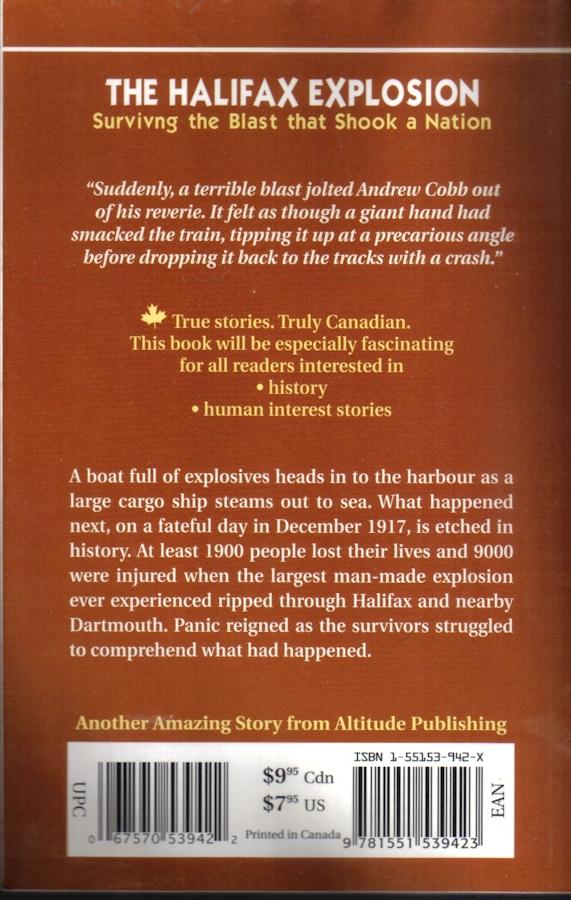 The Halifax Explosion, Surviving the Blast That Shook a Nation, Amazing ...