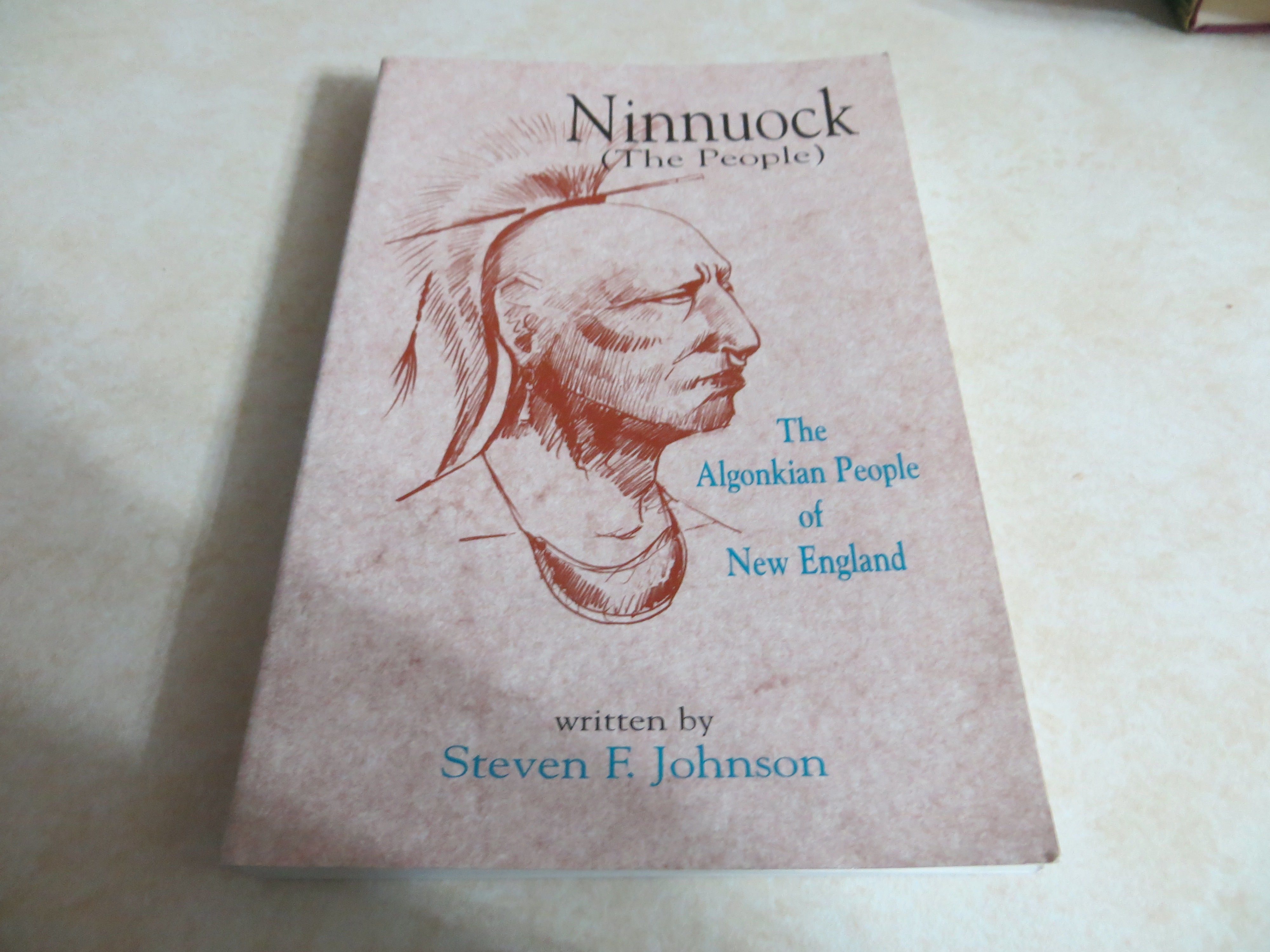 NINNUOCK (The People) The Algonkian People of new England by Steven F ...