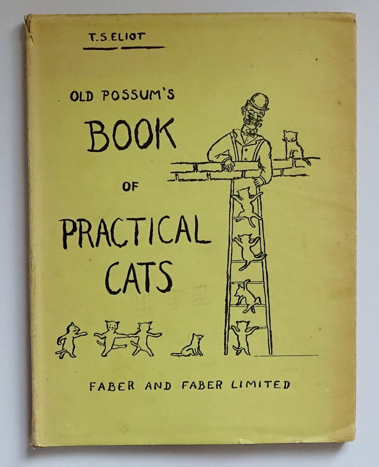 Old Possum s Book of Practical Cats by Eliot (T.S.).: (1939) First Edition. | Bertram Rota Ltd