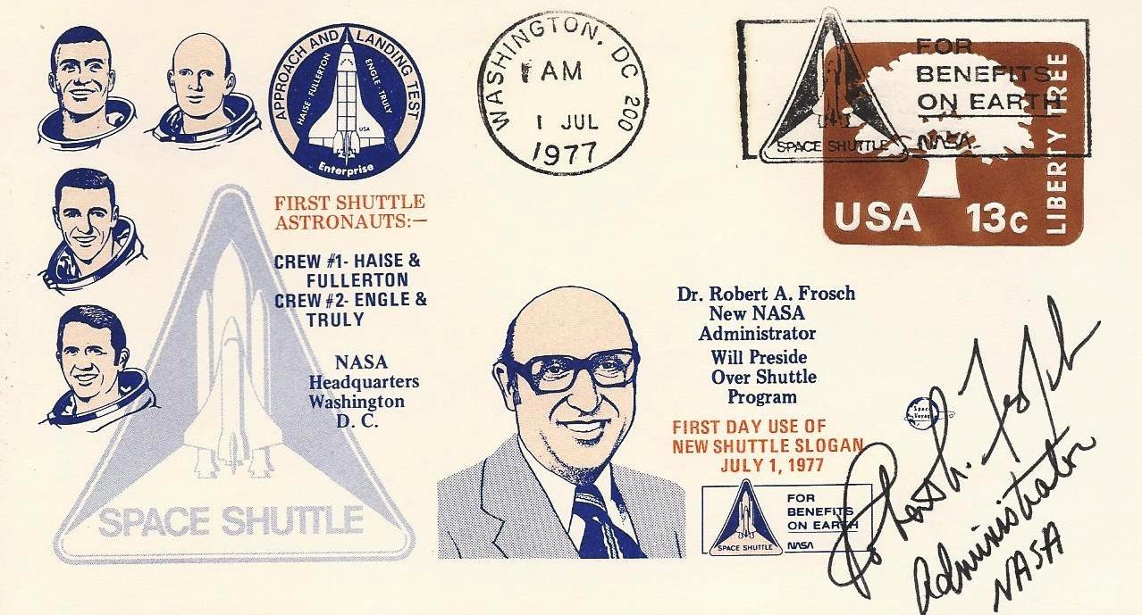 SPACE SHUTTLE POSTAL COVER SIGNED BY THE FIFTH NASA ADMINISTRATOR ...