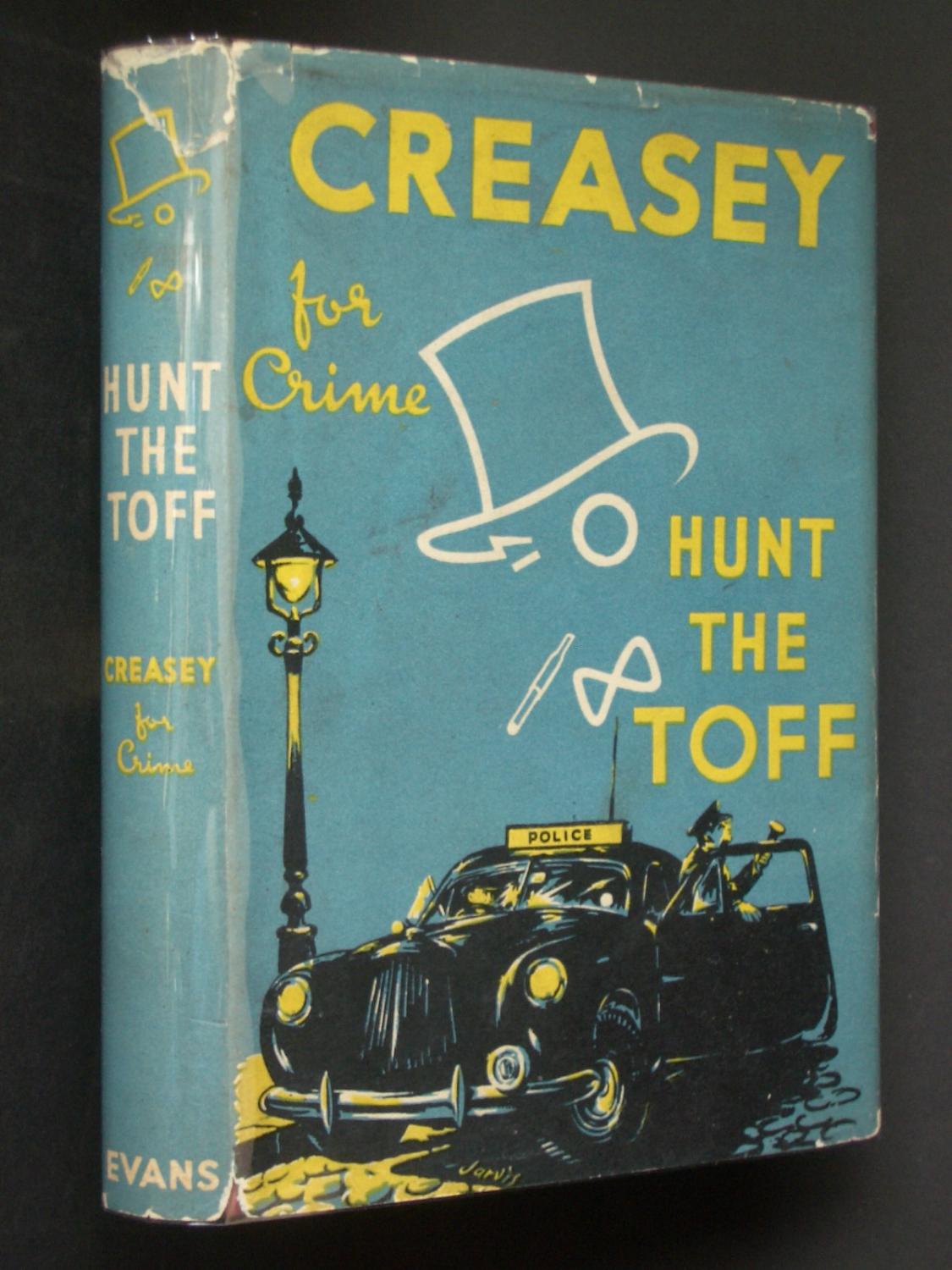 Hunt the Toff par Creasey, John: Very Good Hard Cover (1952) First ...