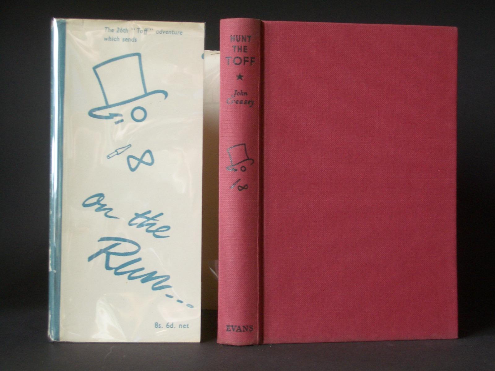 Hunt the Toff par Creasey, John: Very Good Hard Cover (1952) First ...