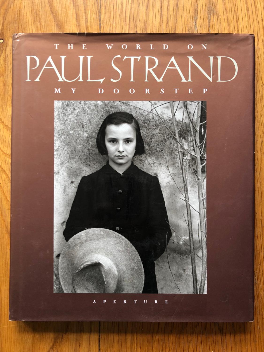 Paul Strand: The World On My Doorstep 1950-1976 de Paul Strand: Near ...