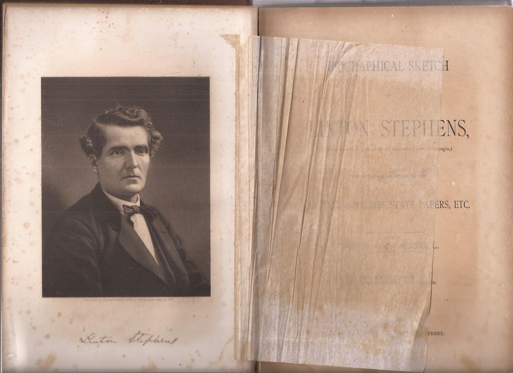 Biographical Sketch of Linton Stephens, Containing a Selection of His ...