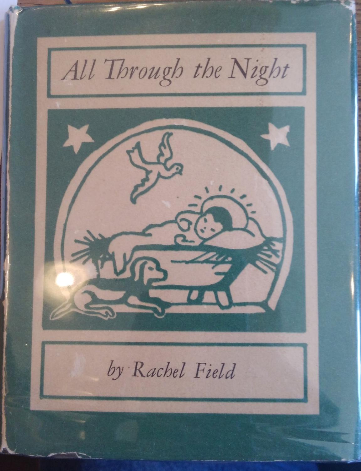 All Through the Night by Field, Rachel: Very Good Hardcover (1940 ...