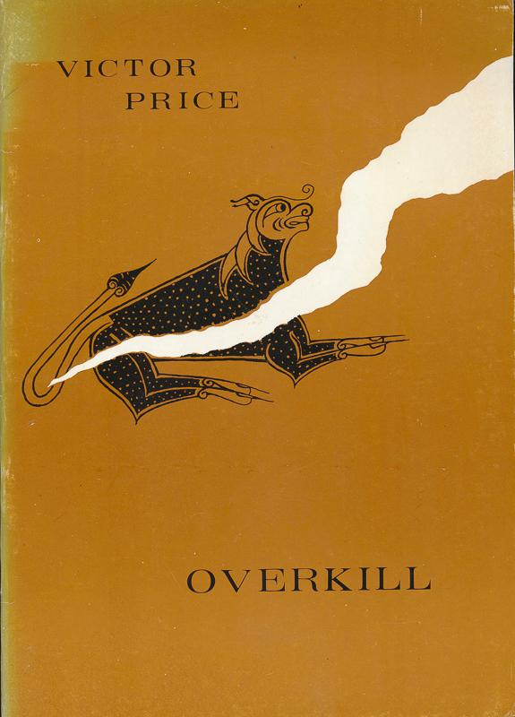 Overkill. by Price, Victor.: (1980) | West Coast Rare Books
