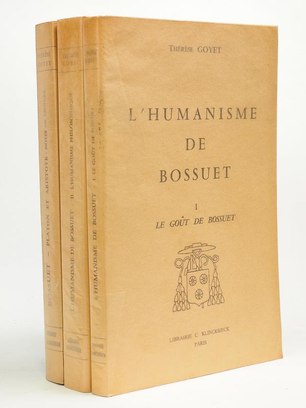[ Lot de 3 livres sur Jean-Baptiste Bossuet ] L'Humanisme de Bossuet ...