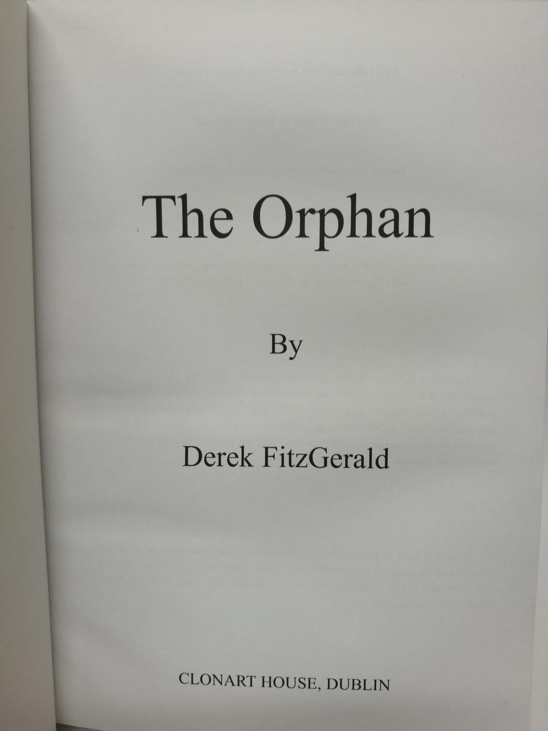 The Orphan by Derek FitzGerald: As New Hardcover (2008) 1st Edition ...