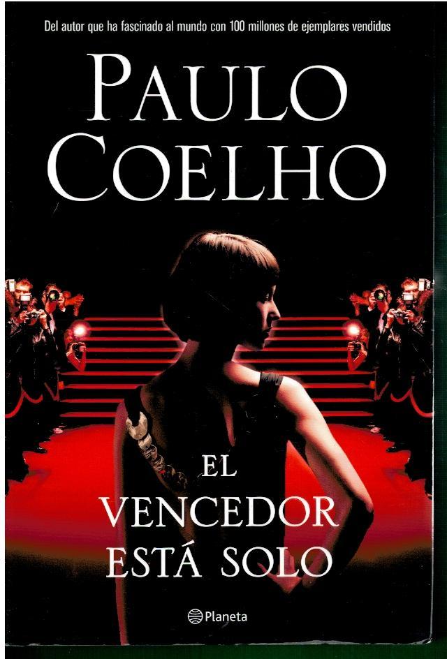 EL VENCEDOR ESTÁ SOLO. 1ª edición española. Trad. Ana Belén Costas. de ...