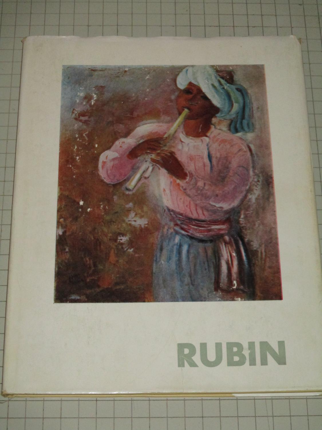 Rubin (Rumanian/Israeli Artist) by Alfred Werner: Very Good Hardcover ...