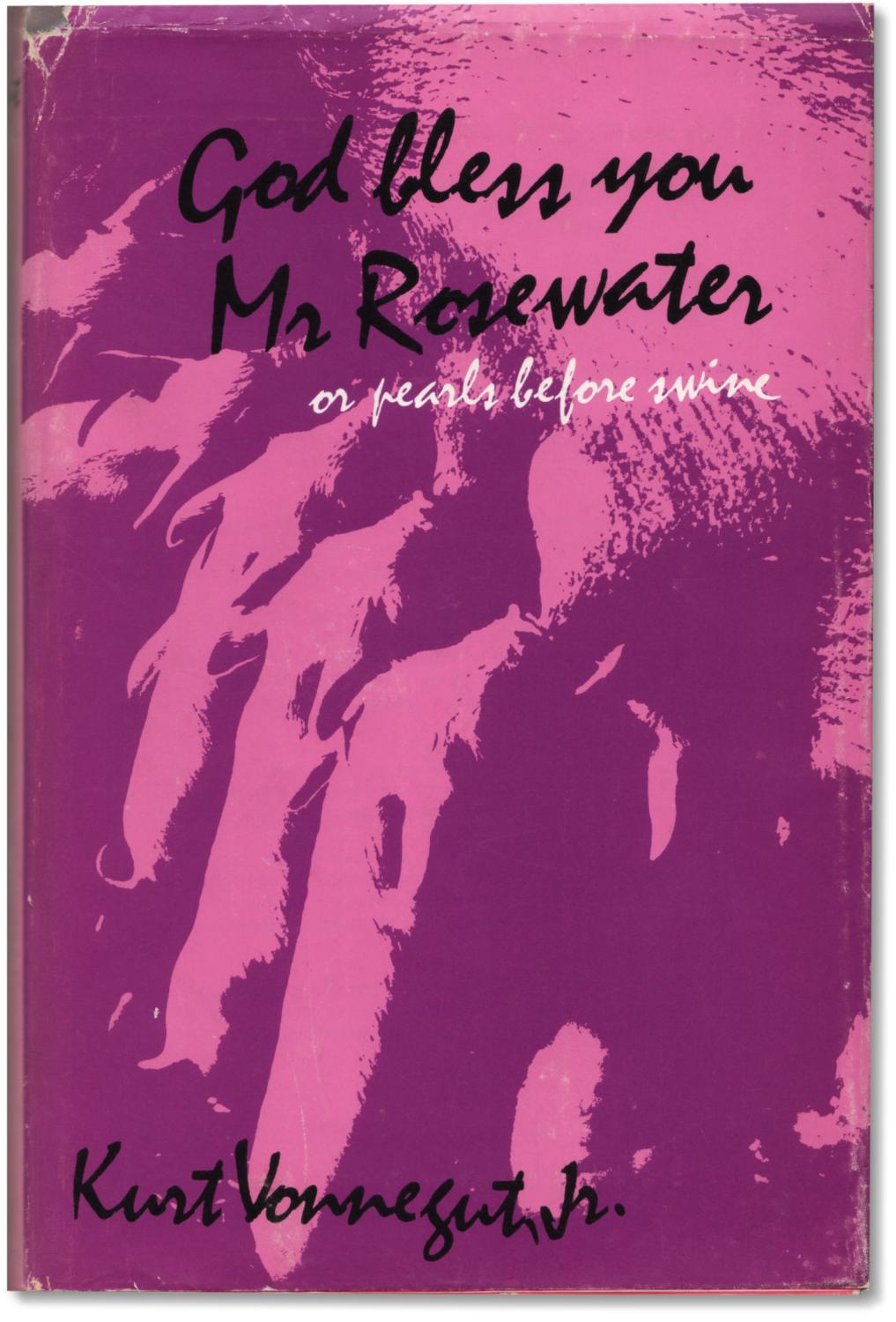 God Bless You Mr Rosewater Or Pearls Before Swine By Vonnegut Kurt