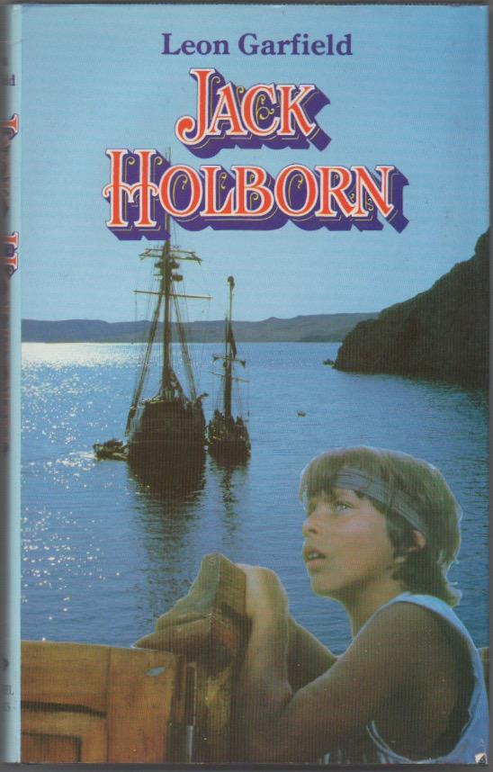 Jack Holborn by Garfield, Leon: Very Good + Hardcover (1984) Later printing. | The Glass Key