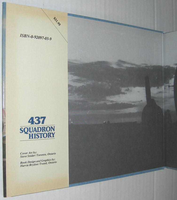 437 Squadron History by Jacques, Captain; Sherk, Captain; Johnson, Rick ...