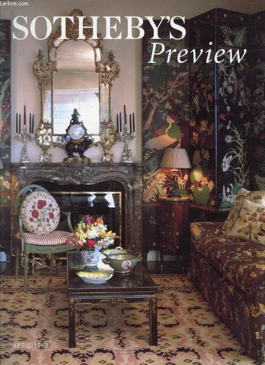 SOTHEBY'S PREVIEW, APRIL 1999 (Contents: The estate of Mrs John Hay ...