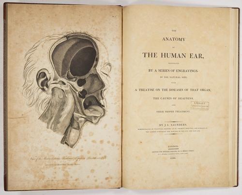 The Anatomy of the Human Ear, illustrated by a Series of Engravings, of ...