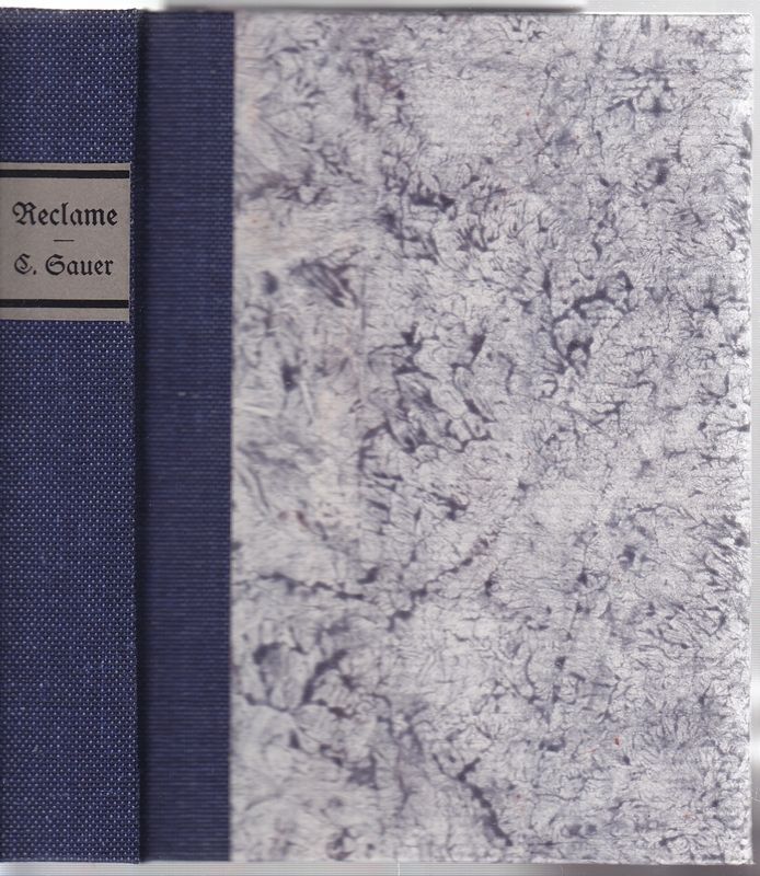 Reclame. Roman. (Beilage zum "Prager Abendblatt.") by SAUER, Carl ...