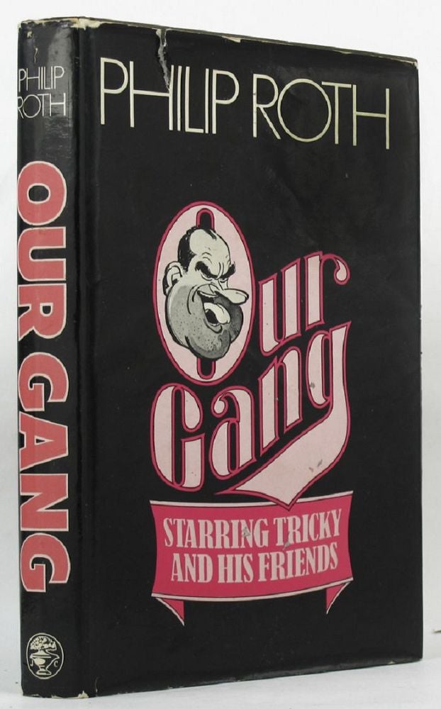 OUR GANG by Roth, Philip: (1971) | Kay Craddock - Antiquarian Bookseller