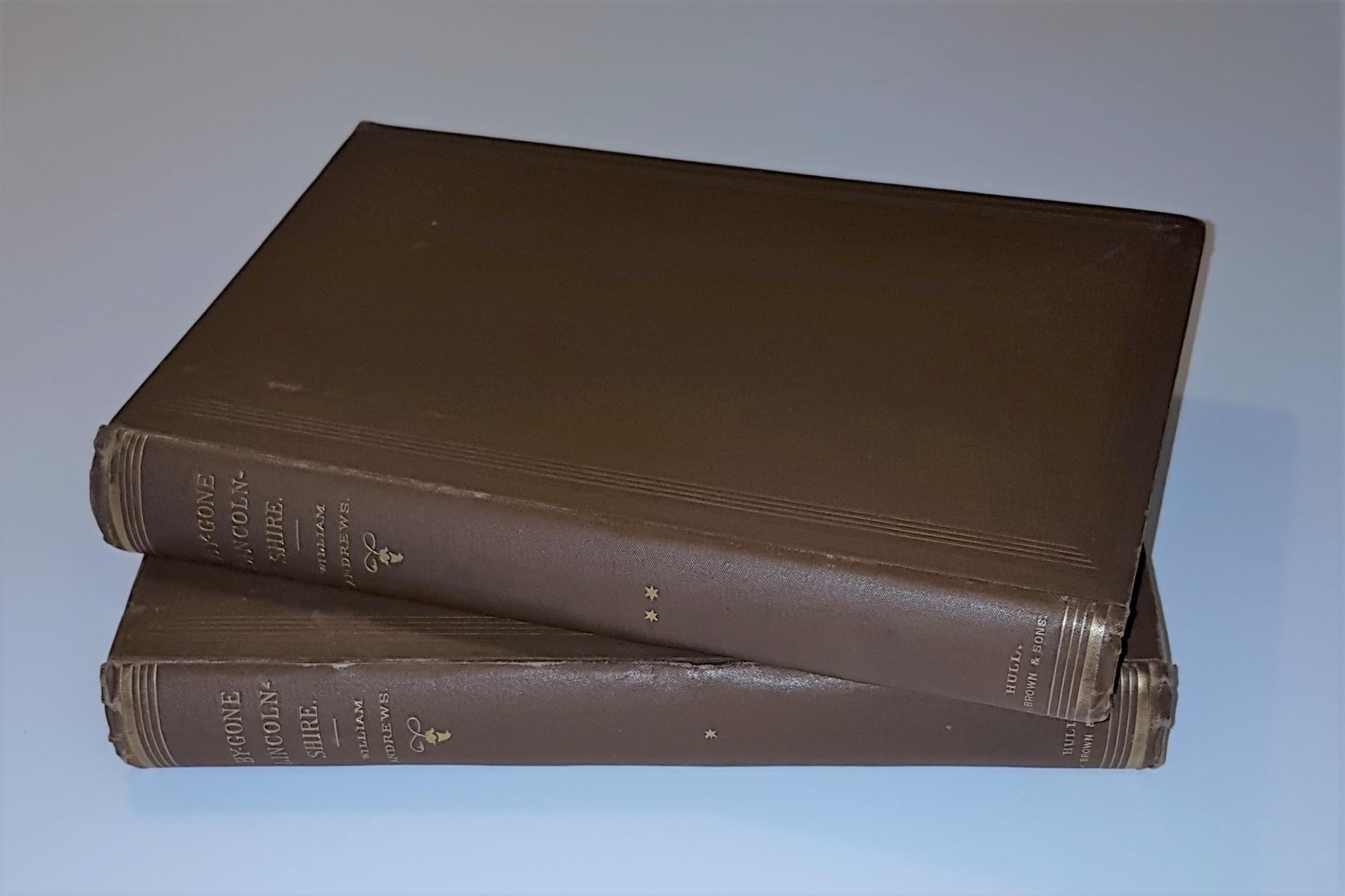 Bygone Lincolnshire - 2 Volume Set by Andrews, William: Very Good ...