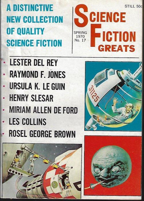 SCIENCE FICTION GREATS: No. 17, Spring 1970 by Science Fiction Greats ...