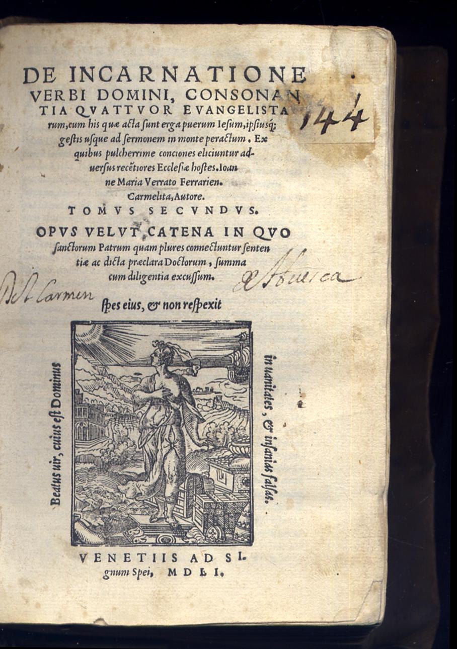 De Incarnatione Verbi Domini, consonantia Quattuor Evangelistarum, cum ...