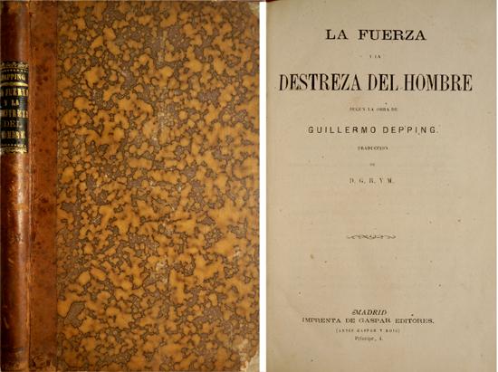 La Fuerza y la Destreza del Hombre, según la obra de Guillermo Depping ...