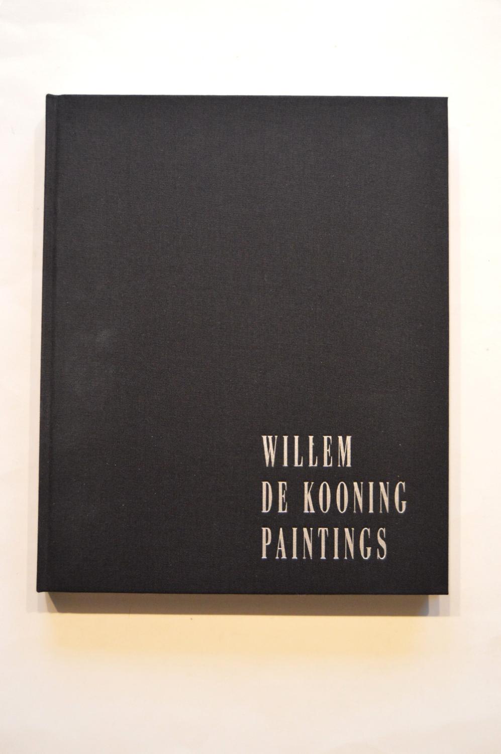 Willem de Kooning: Paintings par David Sylvester; Richard Shiff; Marla ...