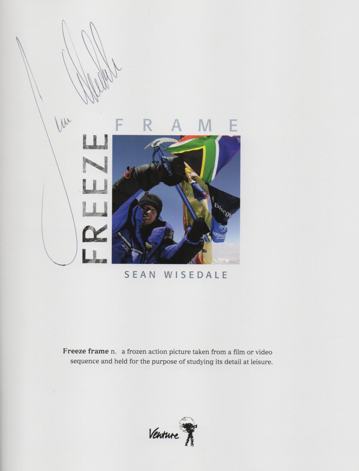 Freeze Frame by Wisedale, Sean: Fine Hardcover (2006) First Edition ...