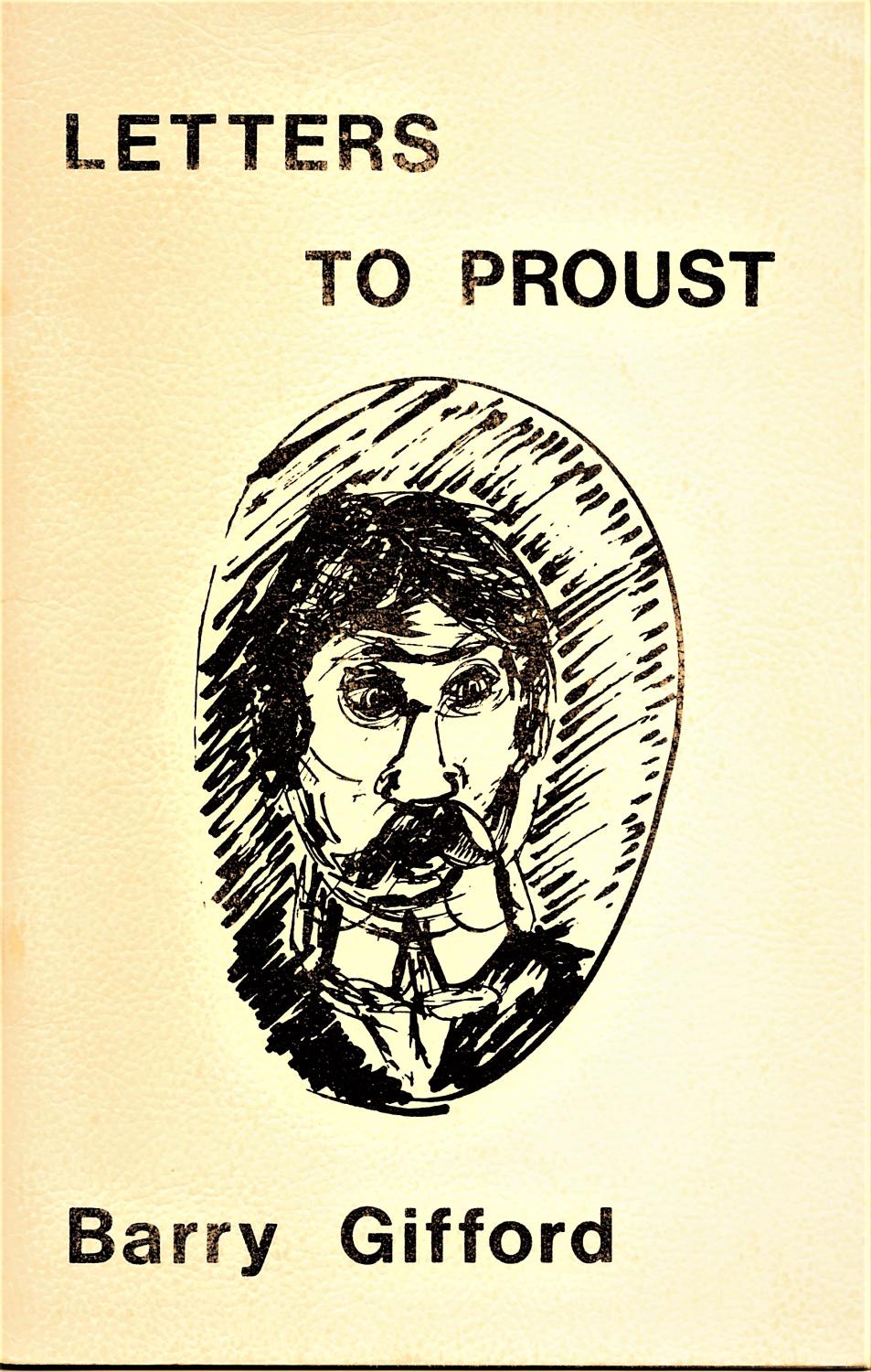 LETTERS TO PROUST by Gifford, Barry: Collectible-Very Good Paperback ...