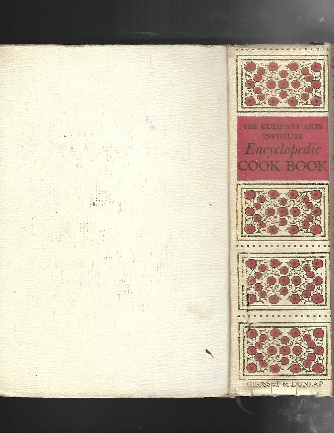Culinary Arts Institute Encyclopedic Cookbook by Ruth Berolzheimer ... Culinary Arts Institute Encyclopedic Cookbook by Ruth Berolzheimer ...