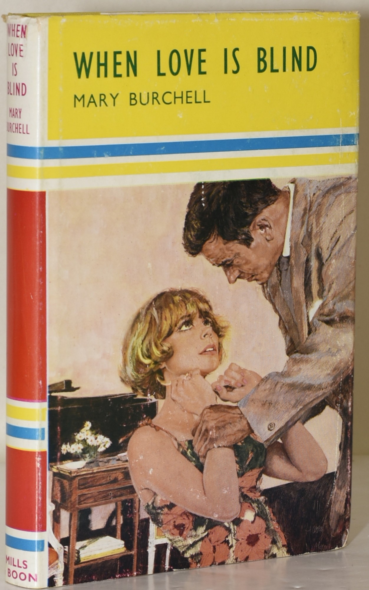 WHEN LOVE IS BLIND by Mary Burchell (Ida Cook): Very Good binding Hard ...