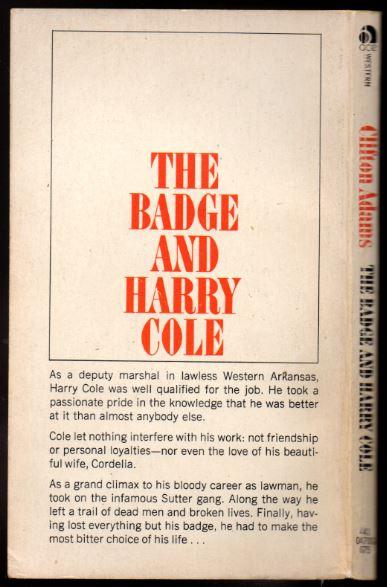 The Badge and Harry Cole by Adams, Clifton: Good Mass Market Paperback ...